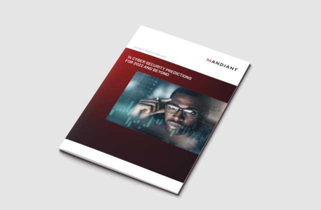 Cybersecurity: le previsioni di Mandiant per il 2022
