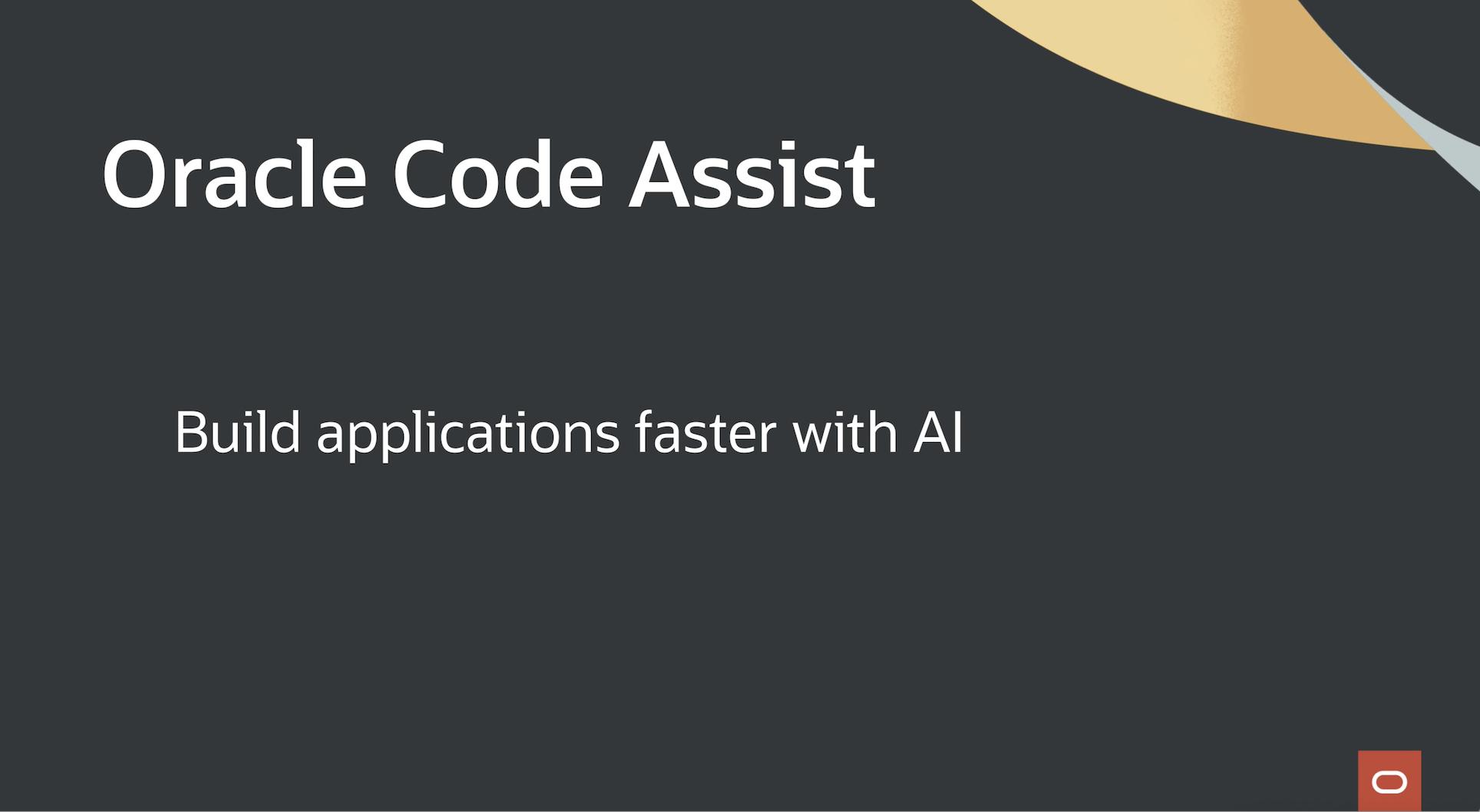 L Ia Di Oracle Code Assist Velocizza Lo Sviluppo Di Applicazioni
